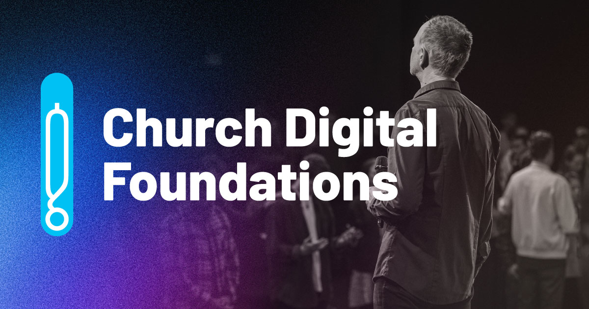 Church Digital Foundations | Seguru Digital